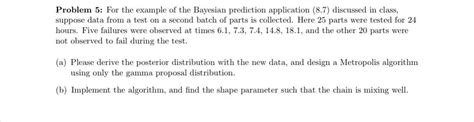 Problem 5 For The Example Of The Bayesian Prediction