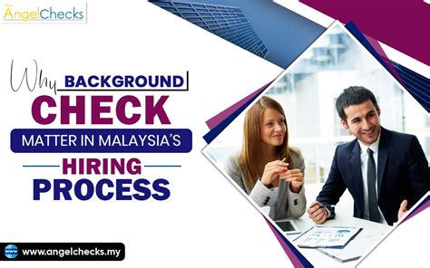 Why Background Checks Matter In Malaysias Hiring Process