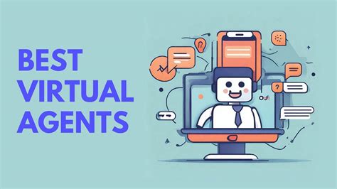 We Explored The Best Intelligent Virtual Agents In 2024