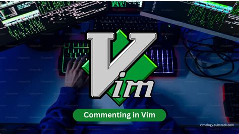 Best Ways To Comment In Vim By Rashid Amiri Vimology