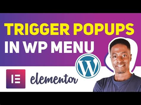 how to trigger elementor popups in the wordpress native menu 2 ways