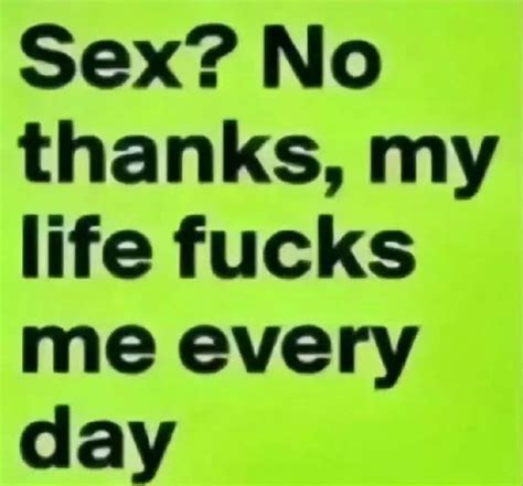 sex no thanks my life fucks me every day”的无奈自嘲》 表情包：想你了 宝表情包图片动图