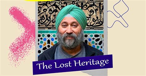 My Good School The Lost Heritage Amardeep Singh