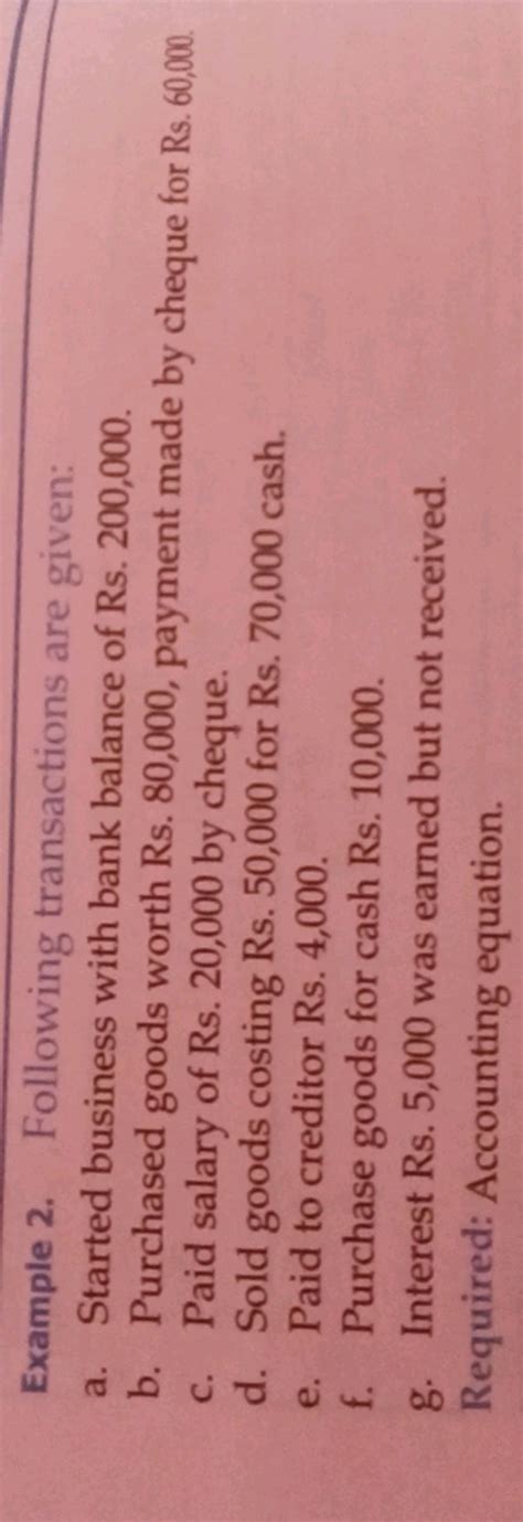 Example 2 Following Transactions Are Given A Started Business With Ban