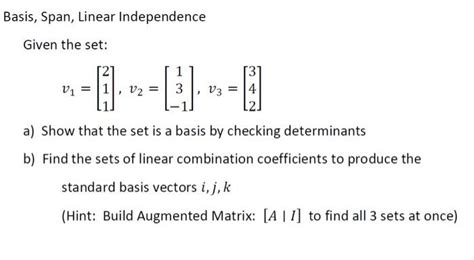 solved basis span linear independence given the set