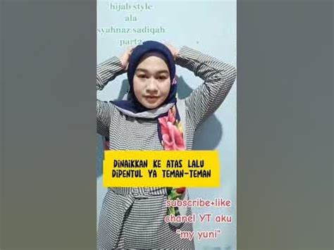 lanjut part 2 tutorial hijab ala Syahnaz Sadiqah #shorts #hijabtutorial ...