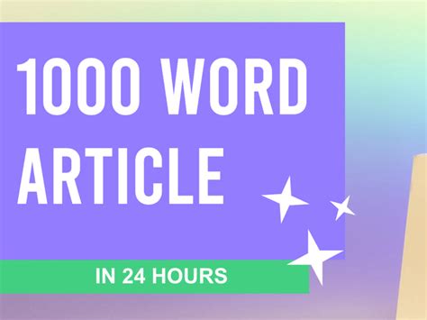 1000 Word Article In 24 Hours Upwork