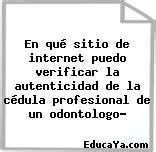 En Qué Sitio De Internet Puedo Verificar La Autenticidad De La Cédula
