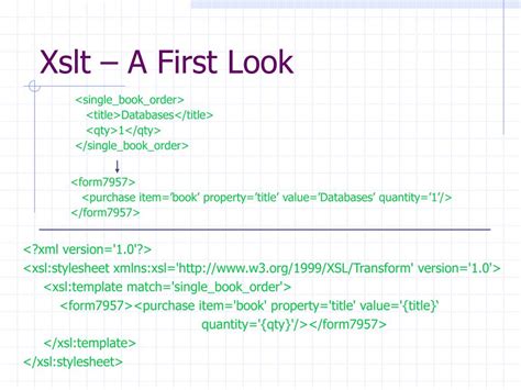 Ppt Xml Dtd Xpath And Xslt Powerpoint Presentation Free Download