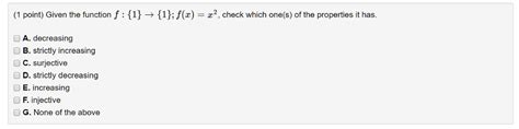 solved 1 point given the function f [ 1 0] → r f x 2