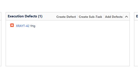 Xray 3824 Execution Defects Cannot Be Removed After Refreshing The