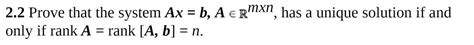 Solved Prove That The System Ax B A CRMXN Has A Chegg