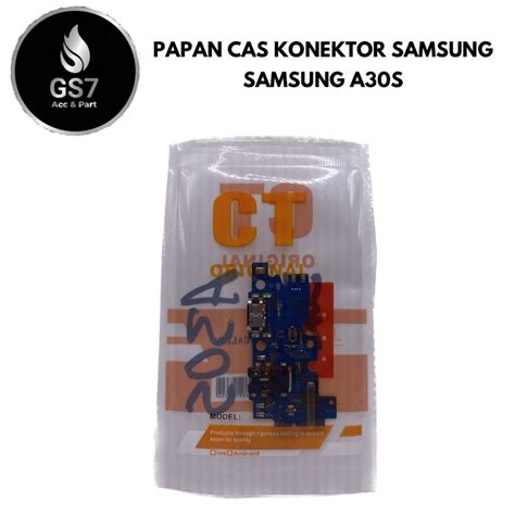 Jual PAPAN CAS KONEKTOR SAMSUNG A30S Shopee Indonesia