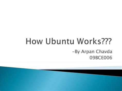 How Ubuntu Works Ppt