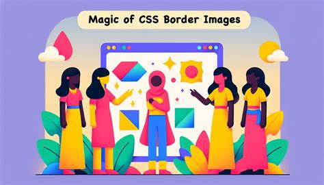 Mastering CSS Border Images: Tips and Examples | by Rakesh Kumar | Web Tech Journals | Medium