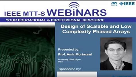 Design Of Scalable And Low Complexity Phased Arrays Video Ieee Resource Center