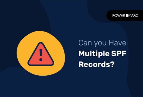 can you have multiple spf records for one domain