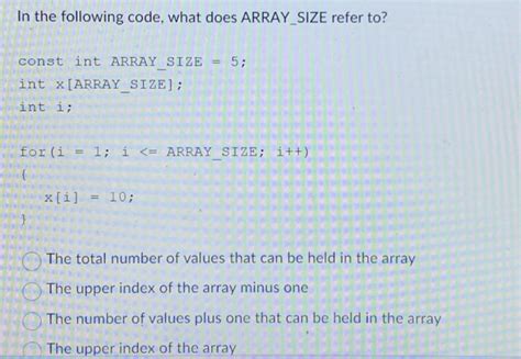 solved in the following code what does array size refer to