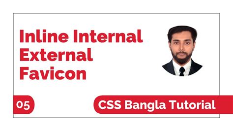 Html Css Inline Internal External And How To Add Favicon In Html Css Bangla Tutorial Full Course