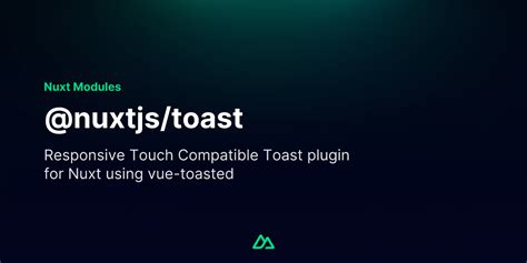 @nuxtjs/toast · Nuxt Modules