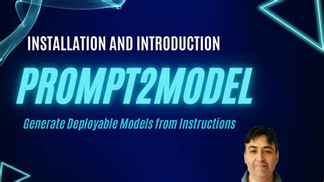 prompt2model installation and overview youtube