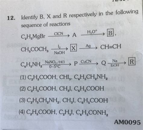Identify Bx And R Respectively In The Following Sequence Of Reactions C2