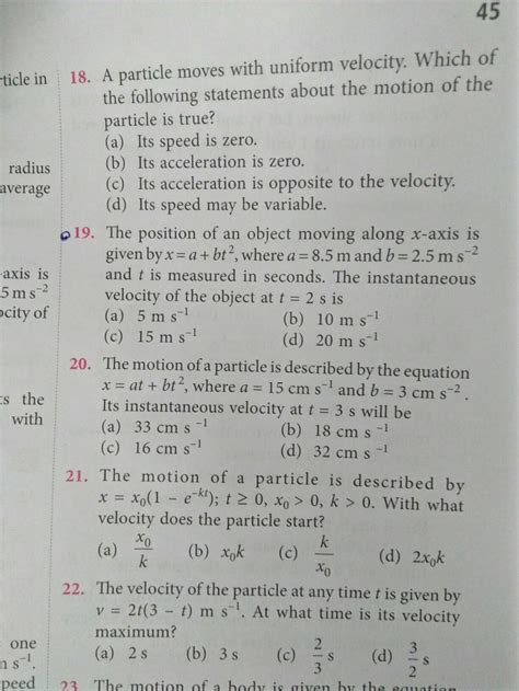 45 ticle in 18. A particle moves with uniform velocity. Which of the foll..