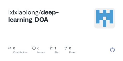 Github Lxlxiaolongdeep Learningdoa