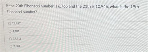 Solved If The Th Fibonacci Number Is And The Th Chegg Com