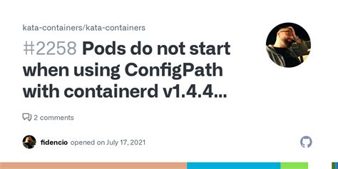 Pods Do Not Start When Using ConfigPath With Containerd V At Least Issue Kata