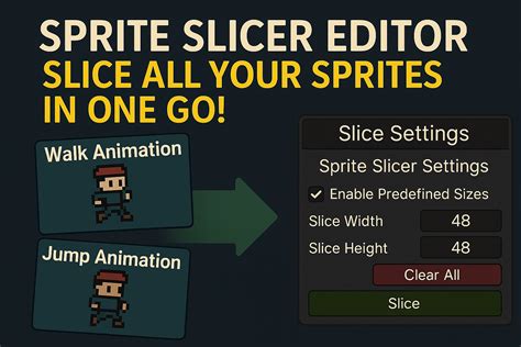 Sprite Slicer Editor By Mehmet Alihan Aydin
