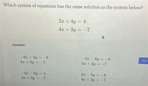 solved which system of equations has the same solution as the system