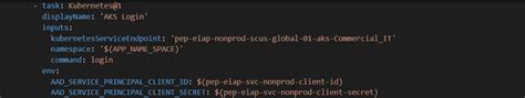 Kubernetes Task Does Not Support Passing Down Environment Variables Issue Microsoft