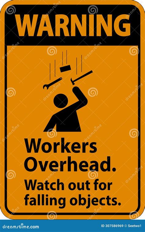 Warning Falling Debris Sign Workers Overhead Falling Objects Stock Vector Illustration Of