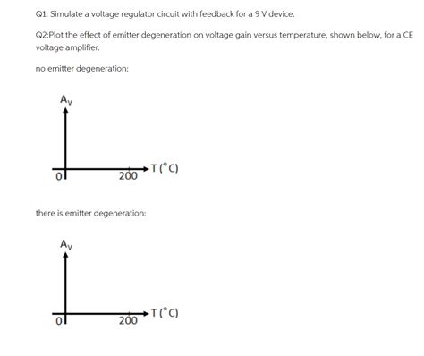 Solved Q1 Simulate A Voltage Regulator Circuit With Fe