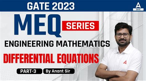 Gate Engineering Mathematics Differential Equations 3 Most Expected Questions Gate 2023