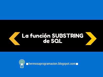 Sql Substring Funcion Develou