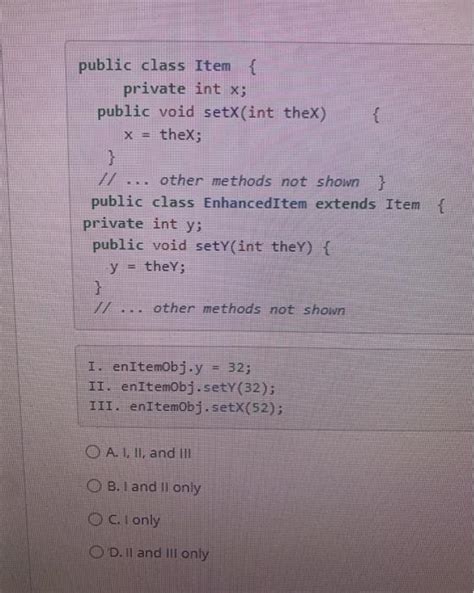 Solved X Public Class Item Private Int X Public Void
