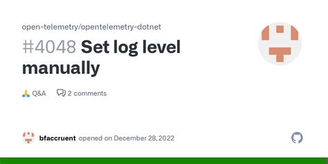 Set Log Level Manually Open Telemetry Opentelemetry Dotnet Discussion GitHub
