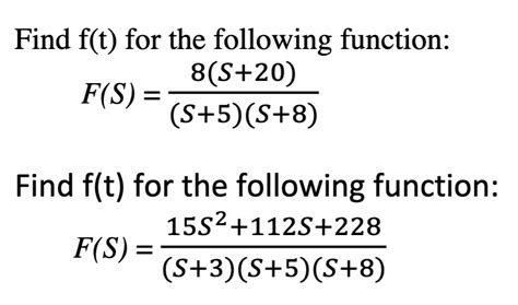 solved find f t for the following function
