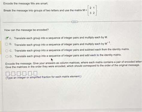 Solved Encode The Message We Are Smart Break The Message
