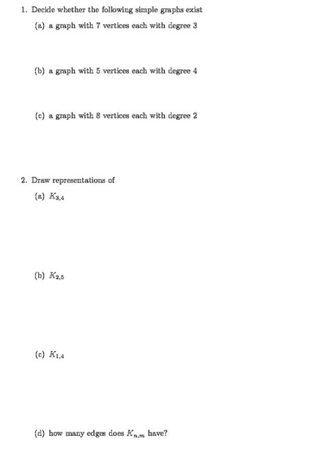 solved decide whether the following simple graphs exist a graph with