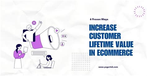 How To Increase Customer Lifetime Value In Ecommerce