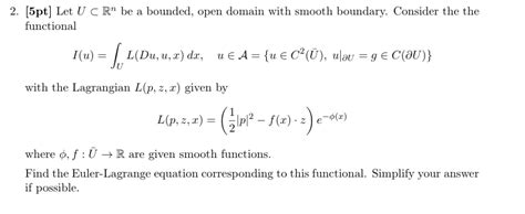 Solved Pt Let UsubR N Be A Bounded Open Domain With Chegg Com