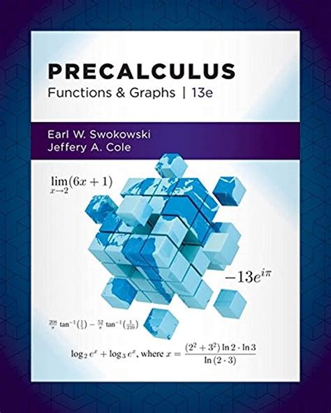 Precalculus Functions And Graphs Swokowski Earl Cole Jeffery