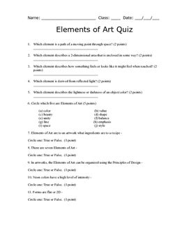 Elements Of Art Quiz By Artanna Teachers Pay Teachers