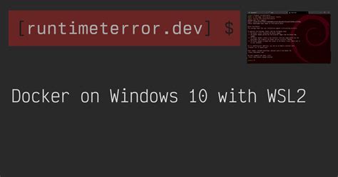 Docker On Windows With WSL Runtimeterror