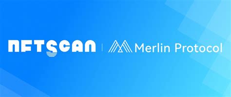 Nftscan And Merlin Protocol Collaborate To Launch Brc20 Indexer Oracle Officially Live Today