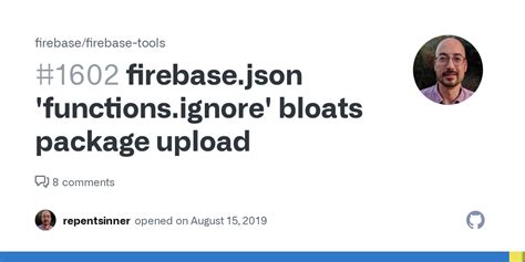 Firebasejson Functionsignore Bloats Package Upload · Issue 1602