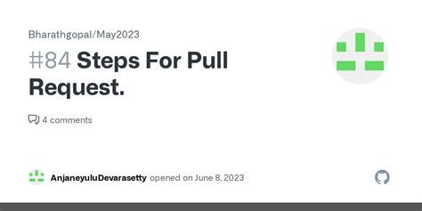 steps for pull request · issue 84 · bharathgopal may2023 · github